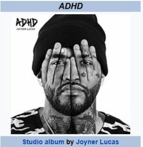 Joyner Lucas ADHD Album Review | Exceptional Individuals
